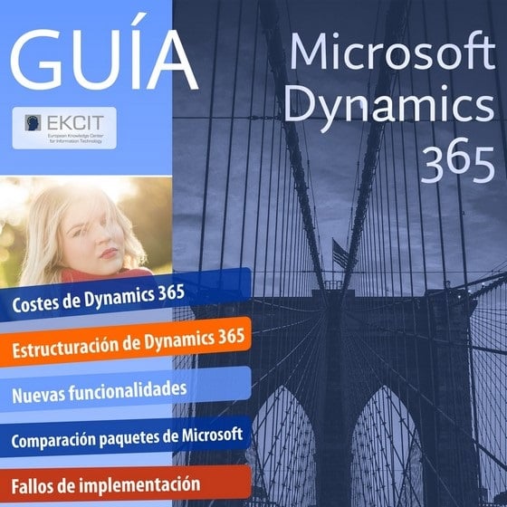 Guía de Microsoft Dynamics 365: todo sobre el programa D365
